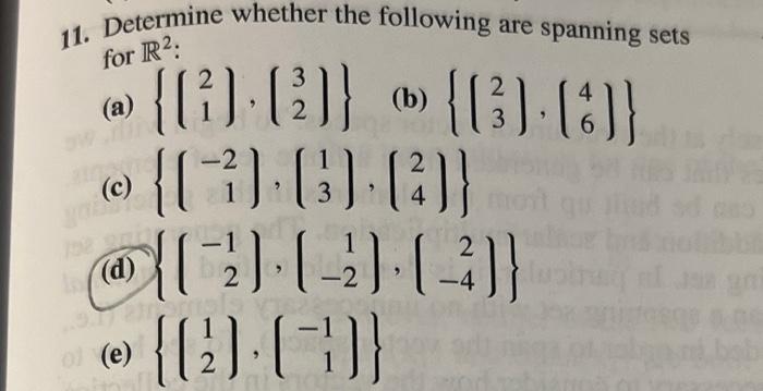 Solved 11. Determine whether the following are spanning sets | Chegg.com