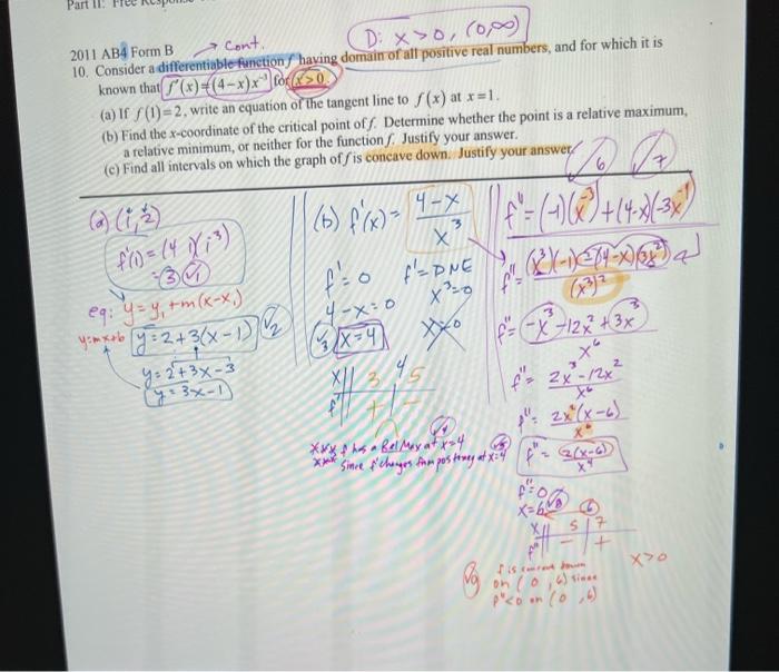 Solved Part 2011 AB4 Form B cont, D:x>0, (o) 10. Consider a | Chegg.com