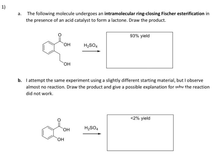 Solved The following molecule undergoes an intramolecular | Chegg.com