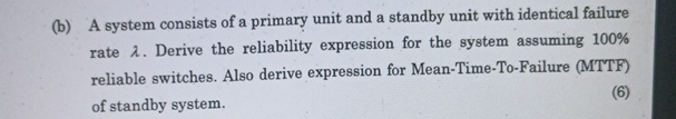 Solved A system consists of a primary unit and a standby | Chegg.com
