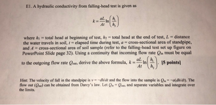Solved El. A hydraulic conductivity from falling-head test | Chegg.com