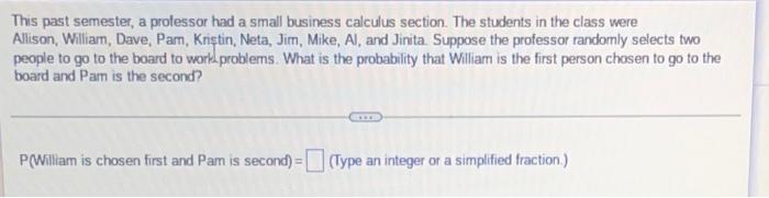 Solved This past semester, a prolessor had a small business | Chegg.com