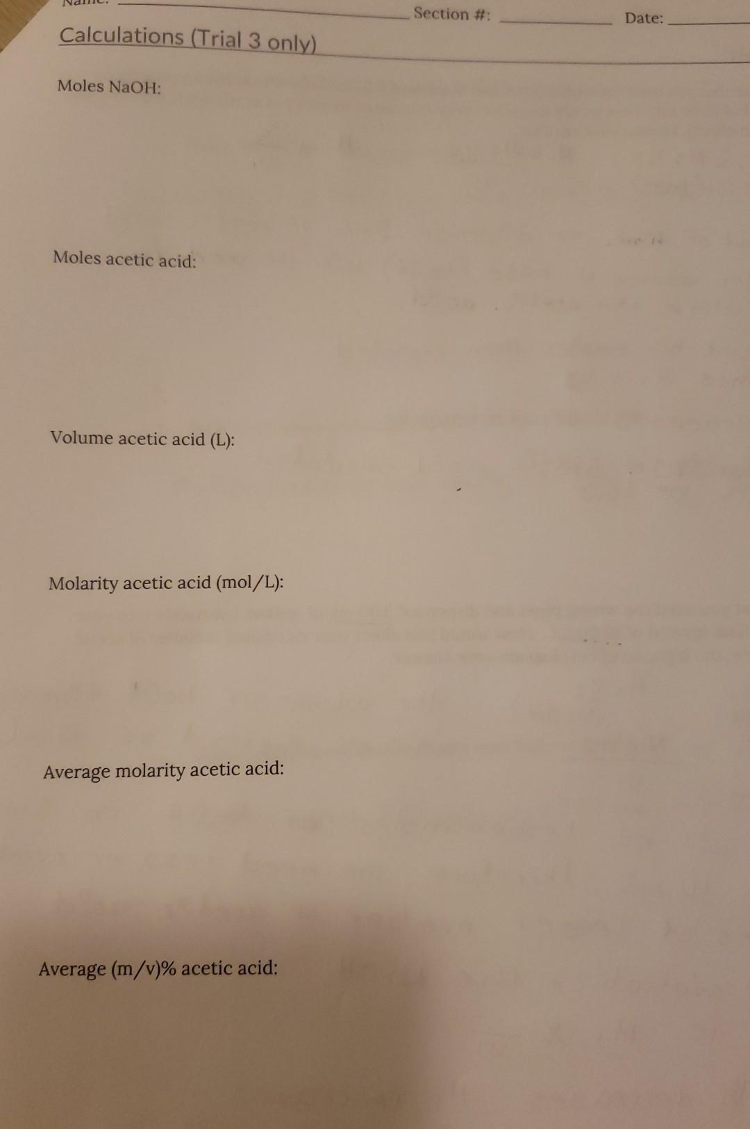 Solved Section #: Date: Calculations (Trial 3 only) Moles | Chegg.com