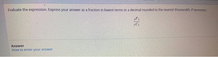 Solved Evaulate the expression. Express your answer as a | Chegg.com