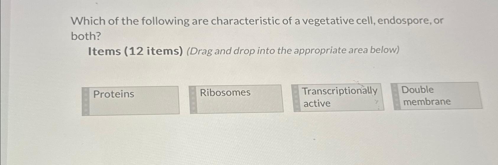 Solved Which of the following are characteristic of a | Chegg.com