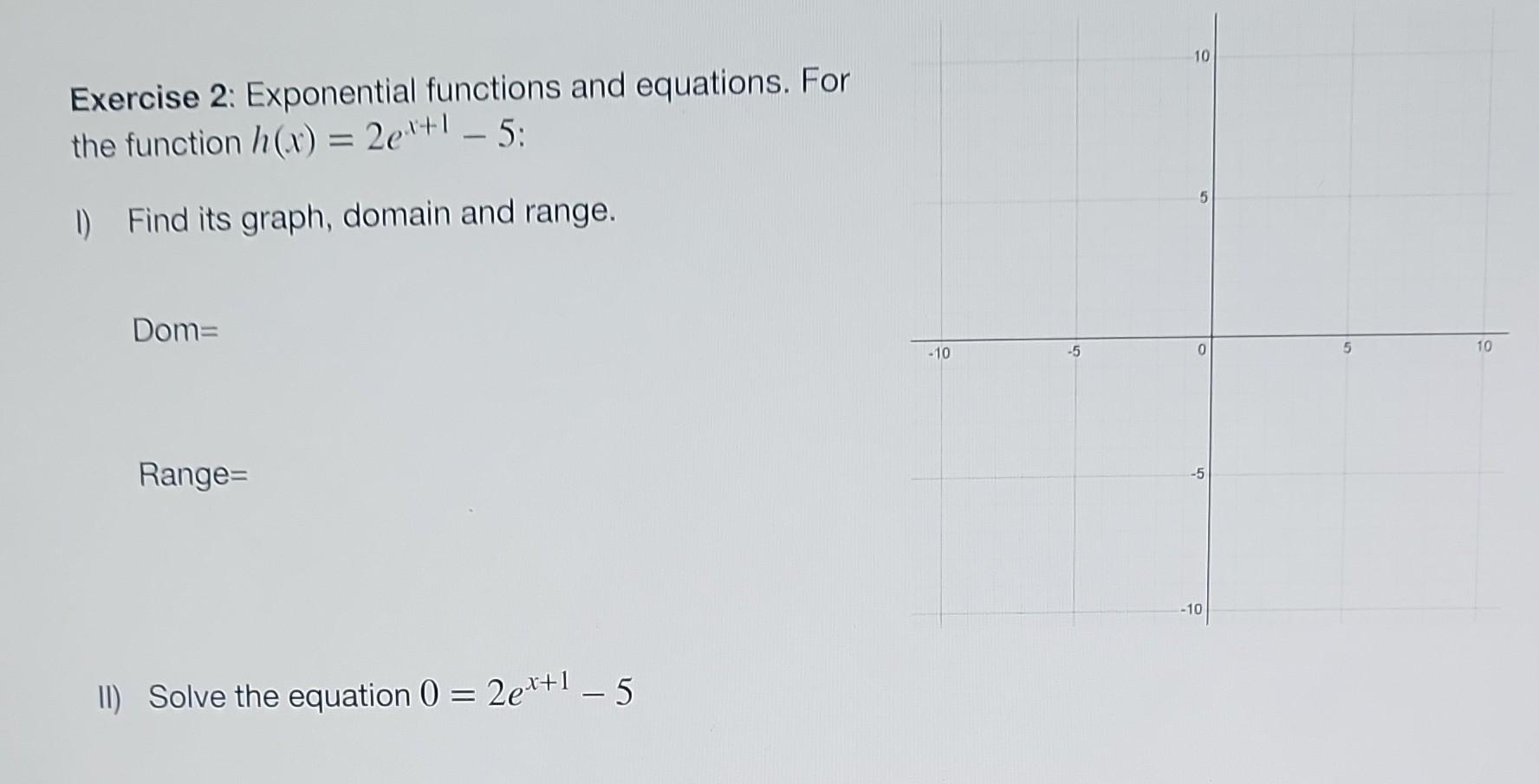 Solved Exercise 2: Exponential functions and equations. For | Chegg.com