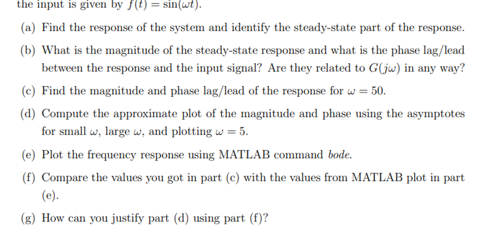 Solved For the following first order transfer function | Chegg.com