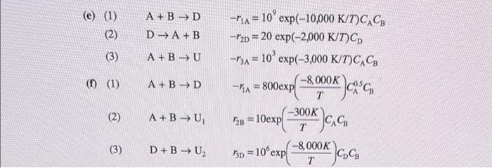 Solved (Reactor selection and operating conditions) For each | Chegg.com