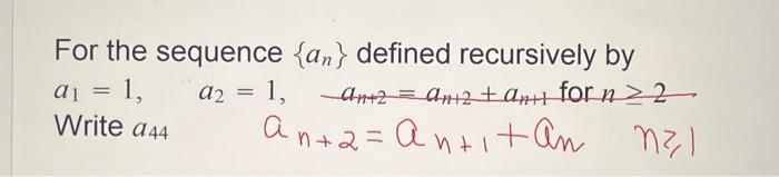 Solved For the sequence \\( \\left\\{a_{n}\\right\\} \\) | Chegg.com