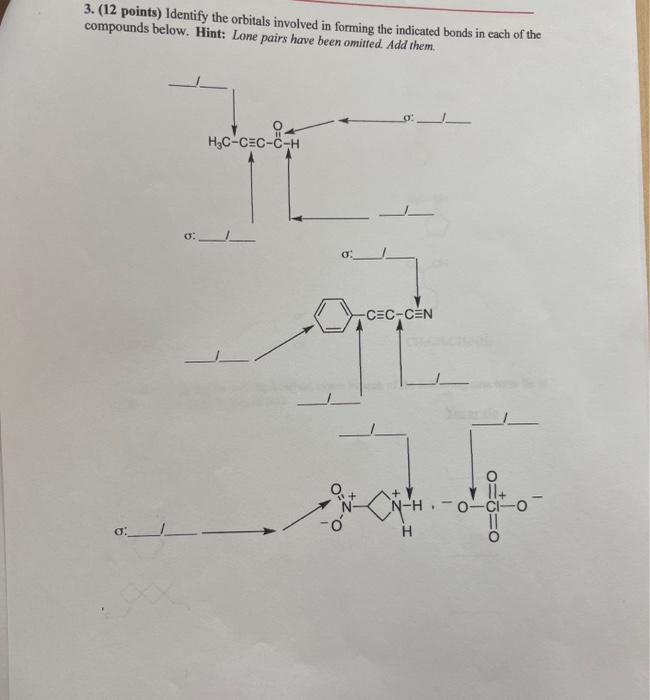 Solved 3. (12 points) Identify the orbitals involved in | Chegg.com