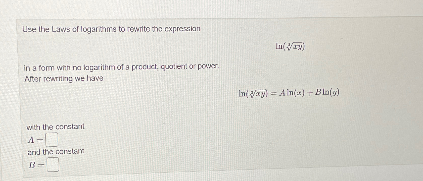 Solved Use the Laws of logarithms to rewrite the | Chegg.com