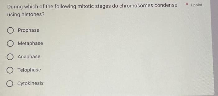 Solved During which of the following mitotic stages do | Chegg.com