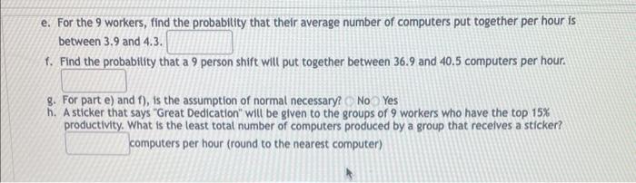 Solved Each sweat shop worker at a computer factory can put | Chegg.com