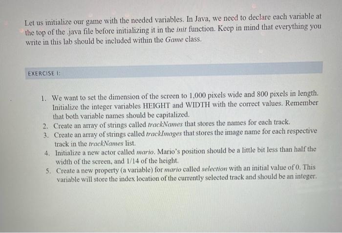 Solved Let us initialize our game with the needed variables. | Chegg.com