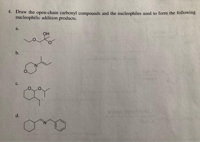 Solved Draw the open chain carbonyl compounds and the | Chegg.com