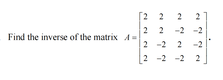 Solved A Find the inverse of the matrix | Chegg.com