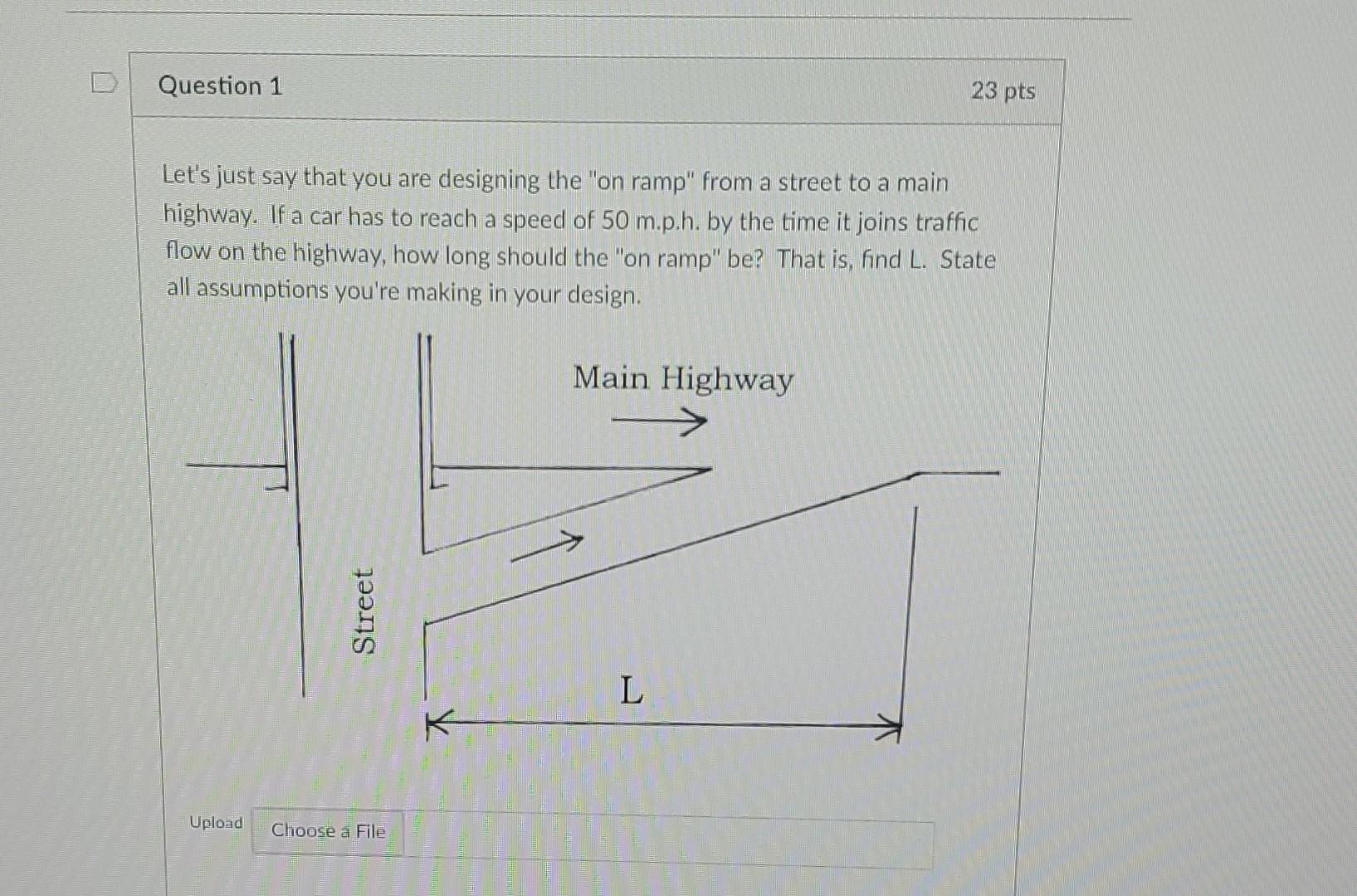 Solved Let's just say that you are designing the "on ramp" | Chegg.com