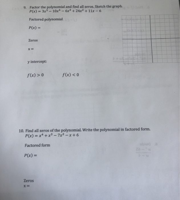 Solved 9. Factor the polynomial and find all zeros. Sketch | Chegg.com
