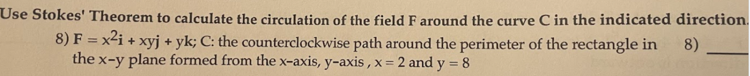 Solved Use Stokes' Theorem to ﻿calculate the circulation of | Chegg.com