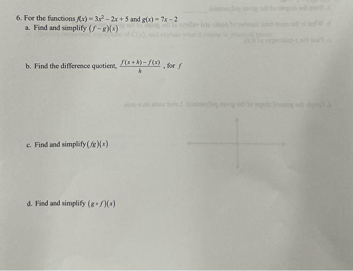 Solved For the functions /(x) = 3x2 - 2x + 5 and g(x) = 7x - | Chegg.com