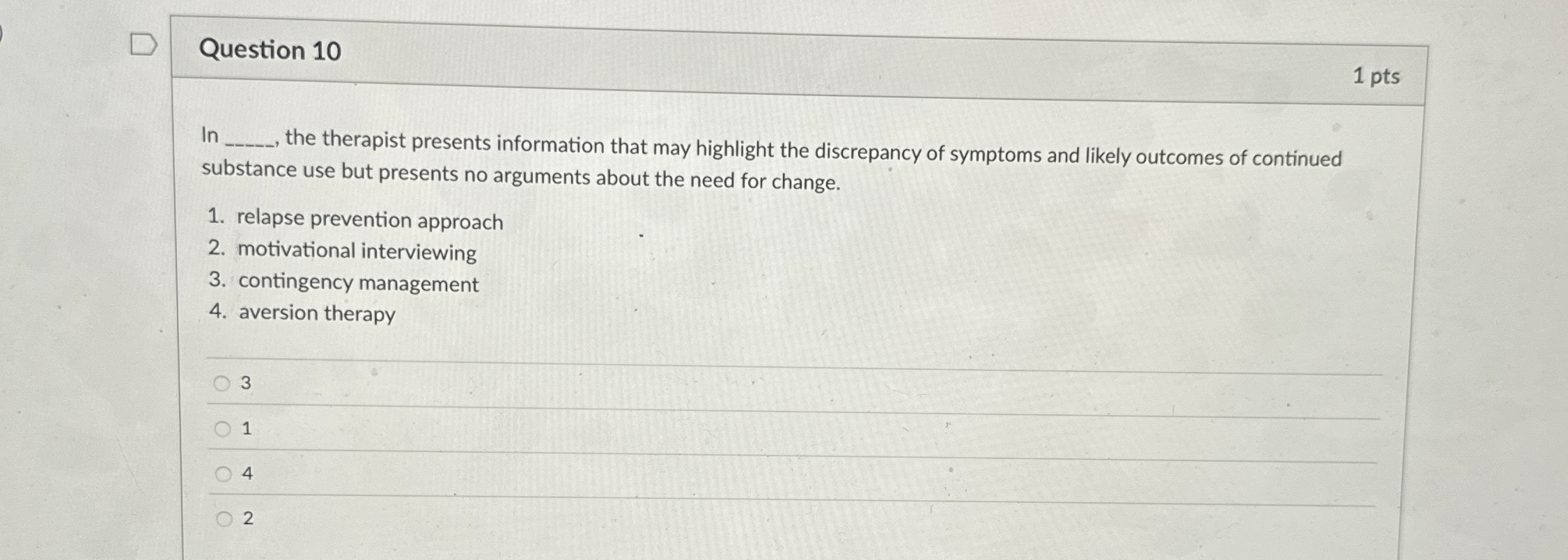 Solved Question 101 ﻿ptsIn ﻿the therapist presents | Chegg.com