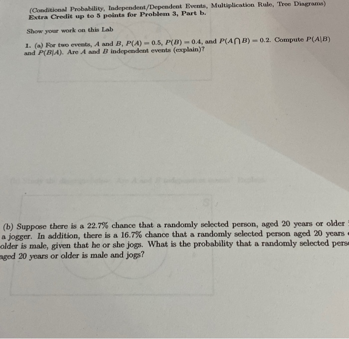 Solved (Conditional Probability, Independent/Dependent | Chegg.com