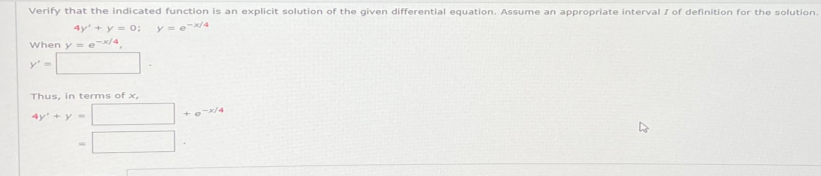 Solved Verify that the indicated function is an explicit | Chegg.com