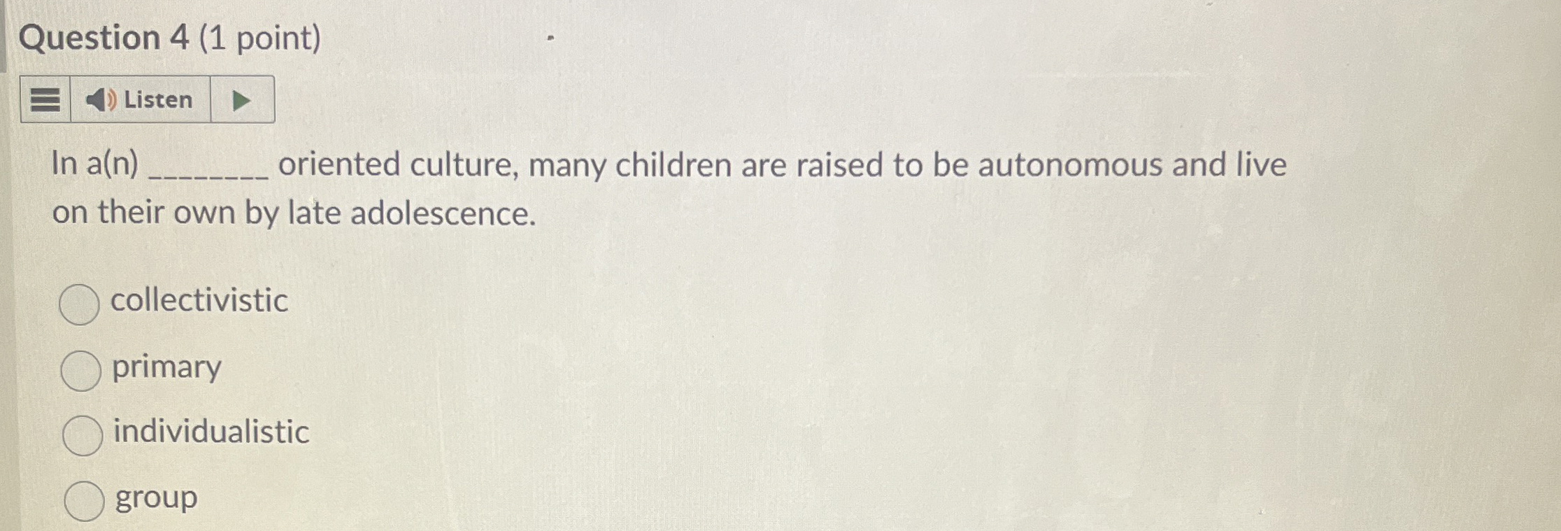 Solved Question 4 (1 ﻿point)ListenIn a(n) ﻿oriented | Chegg.com