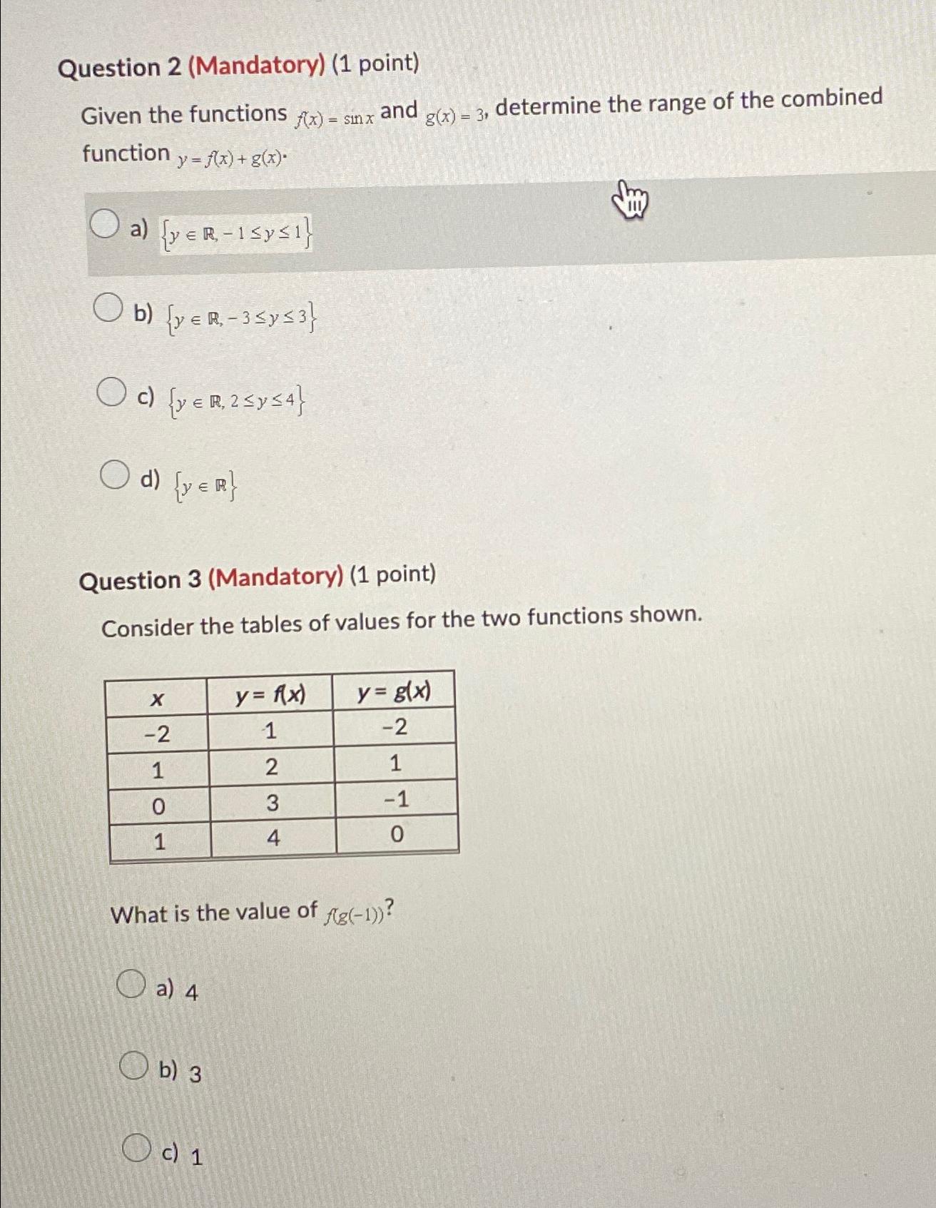 Solved Question 2 (Mandatory) (1 ﻿point)Given the functions | Chegg.com