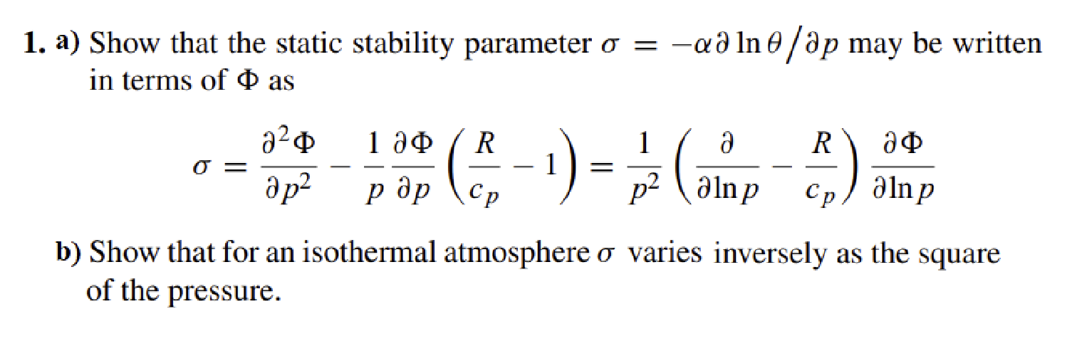 Solved a) ﻿Show that the static stability parameter | Chegg.com