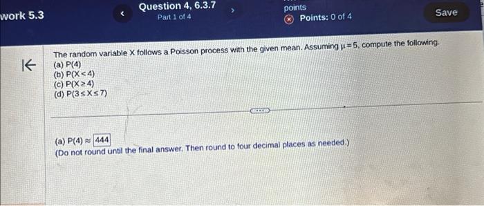 Solved The random variable X follows a Poisson process with | Chegg.com