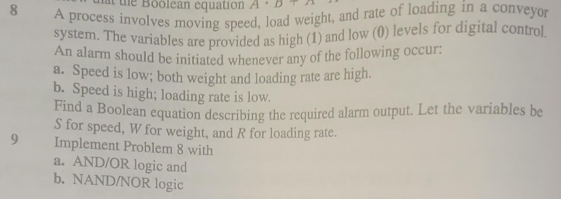 Solved A process involves moving speed, load weight, and | Chegg.com