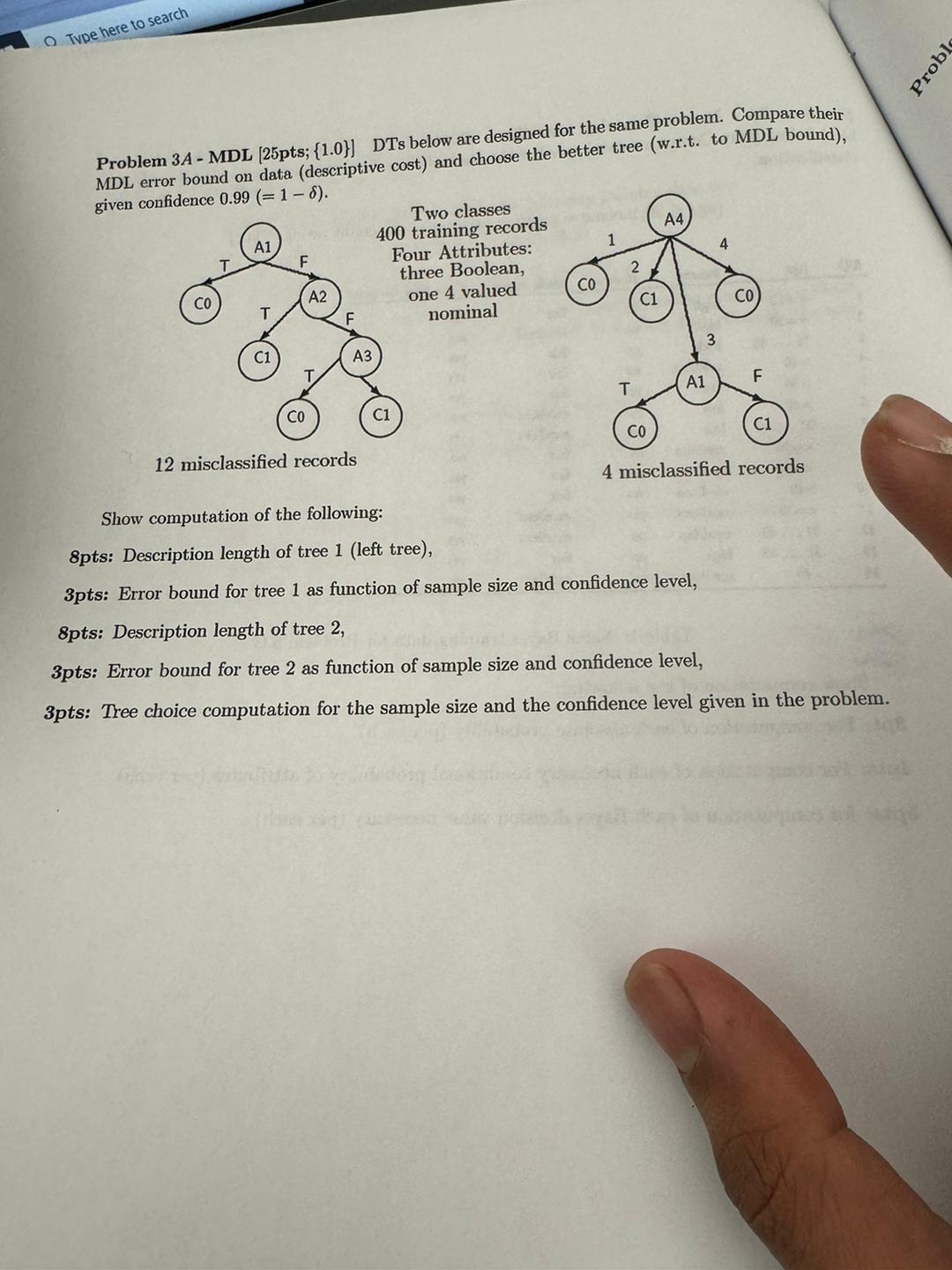 Solved Problem 3A - MDL [25 pts; {1.0}] DTs below are | Chegg.com