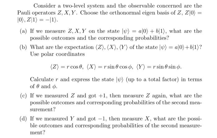 Solved Consider a two-level system and the observable | Chegg.com