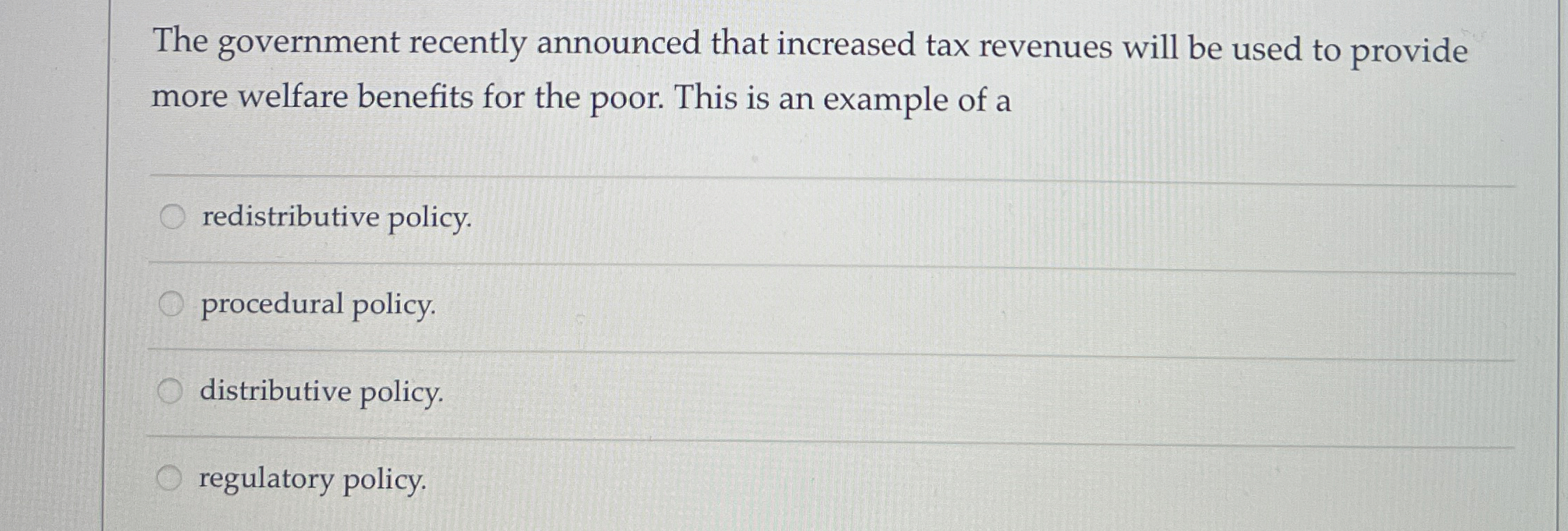 Solved The government recently announced that increased tax | Chegg.com