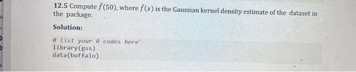 Solved Please Help Me Solve Using R Coding Language Only My 
