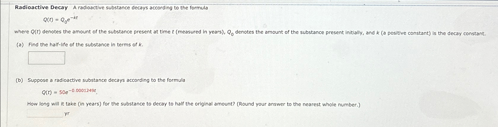 Solved Radioactive Decay A radioactive substance decays | Chegg.com
