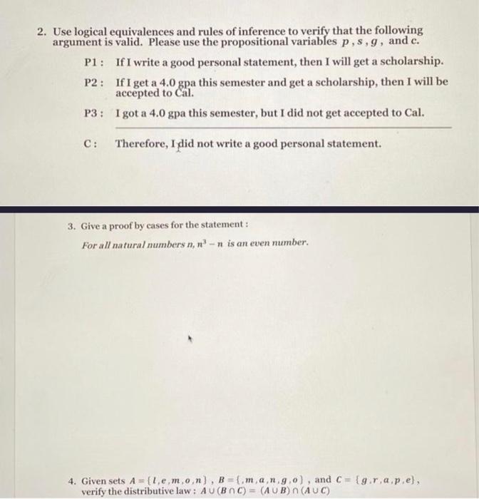 Solved 2. Use logical equivalences and rules of inference to | Chegg.com
