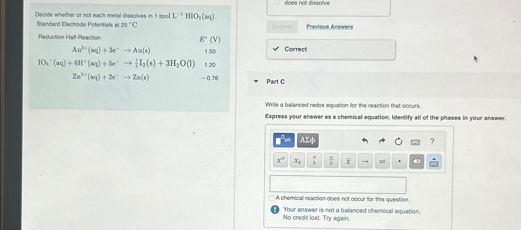 Solved Decide whether or not each metal dissolves in | Chegg.com