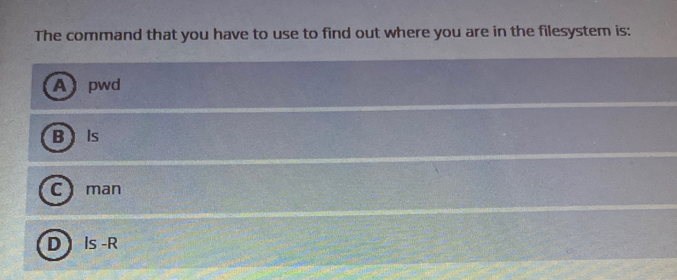 Solved The command that you have to use to find out where | Chegg.com