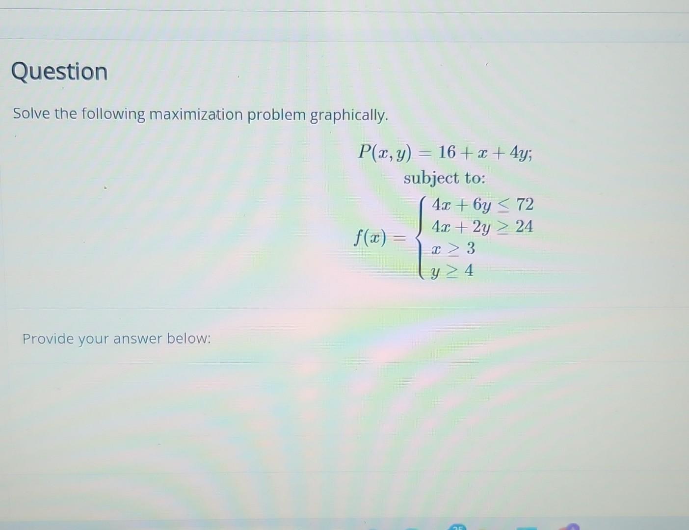 Solved Solve the following maximization problem graphically. | Chegg.com