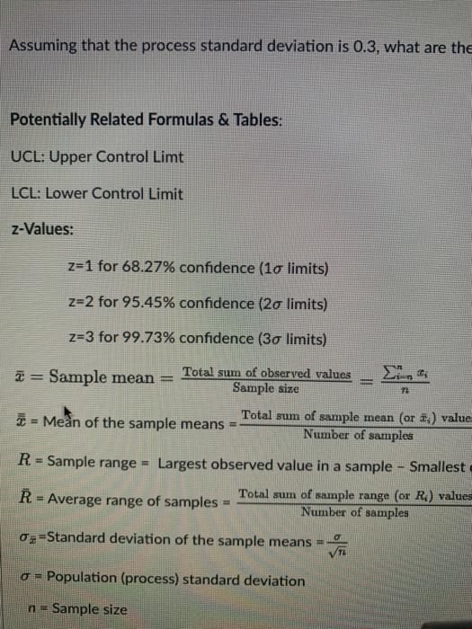 Solved Assuming that the process standard deviation is 0.3, | Chegg.com