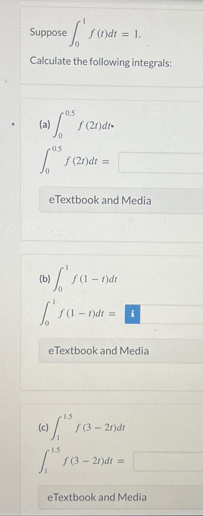 Solved Suppose ∫01f(t)dt=1.Calculate the following | Chegg.com