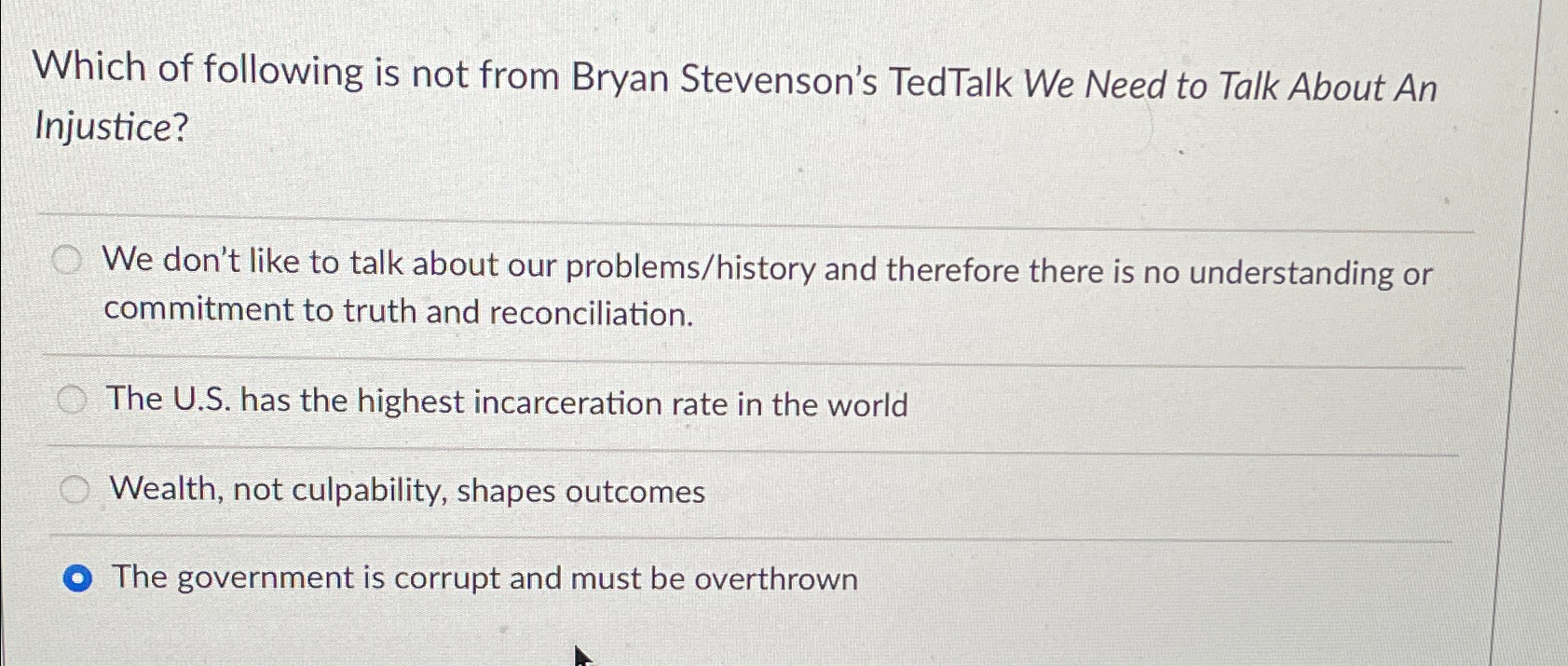Solved Which of following is not from Bryan Stevenson's | Chegg.com