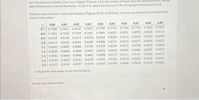 Solved As in the previous problem, a fair coin is flipped 76 | Chegg.com