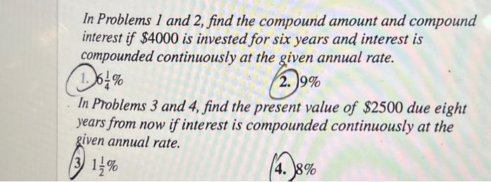 Solved In Problems 1 and 2, find the compound amount and | Chegg.com