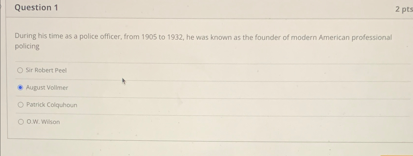 Solved Question 1During his time as a police officer, from | Chegg.com