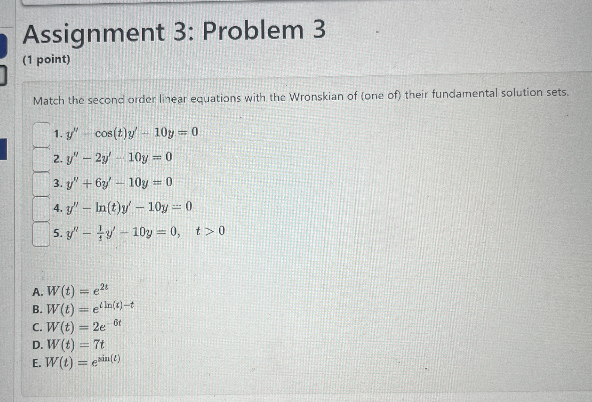 Solved (1 ﻿point)Match the second order linear equations | Chegg.com