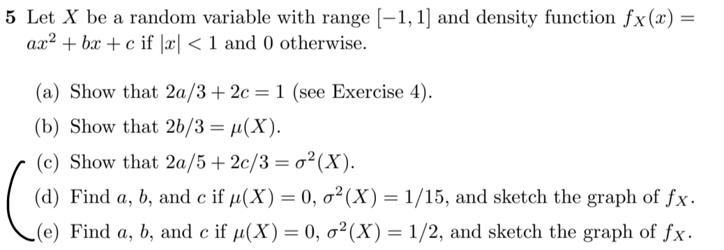 Solved 5 ﻿Let x ﻿be a random variable with range -1,1 ﻿and | Chegg.com