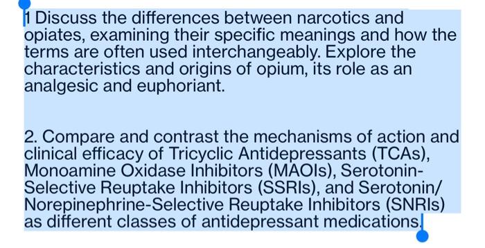 Solved 1 Discuss the differences between narcotics and | Chegg.com